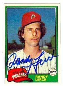 Randy Lerch autographed baseball card (Philadelphia Phillies) 1981 ...