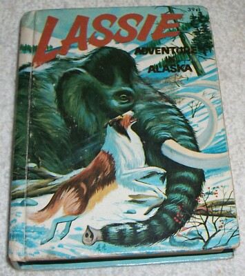 Big Little Book Lassie Adventures in Alaska 1967 George Elrick Wrather ...