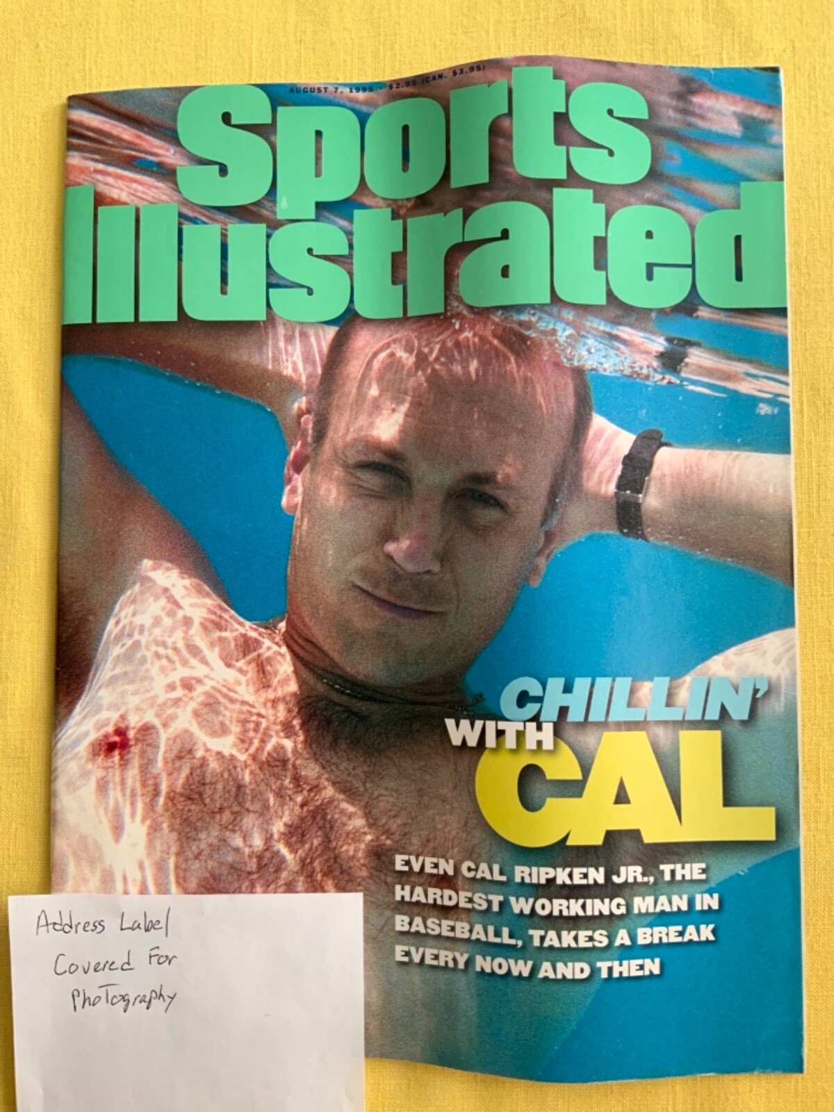 Sports Illustrated Magazine August 7, 1995 Chillin’ With Cal Ripken Jr ...