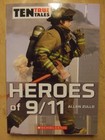Ten True Tales - Heroes of 9/11 (Ten True Tales) by Allan Zullo ...