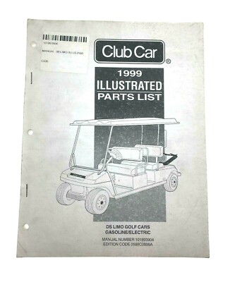 Club Car Illustrated Parts List 1999 DS Limo Golf Cars Gasoline ...