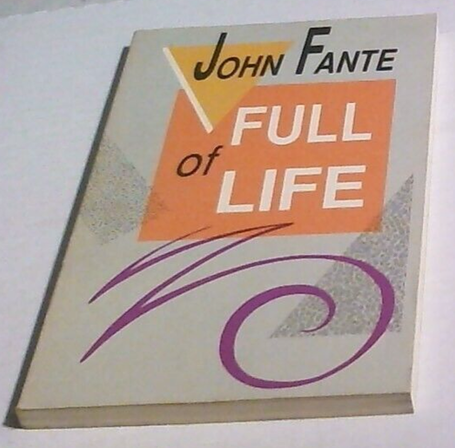 Full of Life by John Fante Paperback book Black Sparrow 1st edition ...