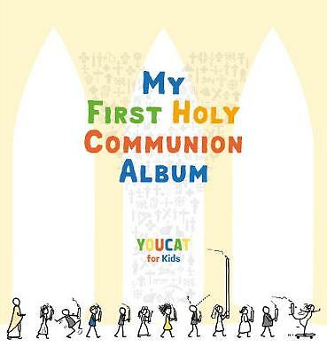 My First Holy Communion Album: YOUCAT for Kids by YOUCAT Foundation ...