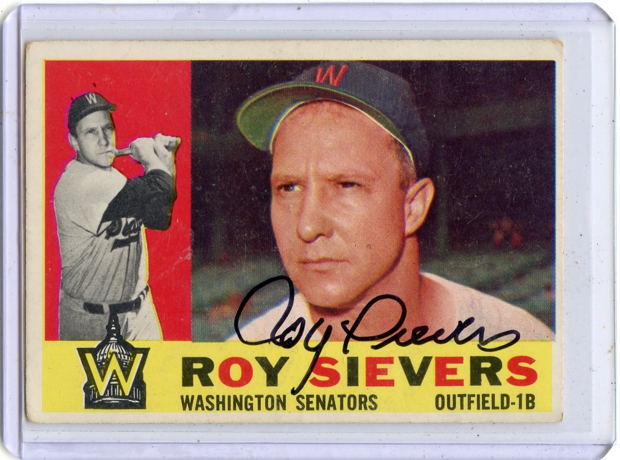 1960 TOPPS BASEBALL #25 ROY SIEVERS AUTOGRAPH, WASHINGTON SENATORS ...