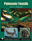 Paleozoic Fossils (Schiffer Book for Collectors), Stinchcomb, Bruce L ...