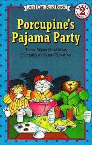 Porcupine's Pajama Party (I Can Read Level 2) by Harshman, Terry Webb ...