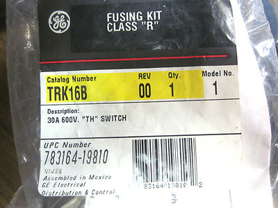 * NEW General Electric Fusing Kit Cat# TRK16B ..30A . 600V Class R ...