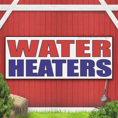 WATER HEATERS Indoor Outdoor Banner Sign | eBay