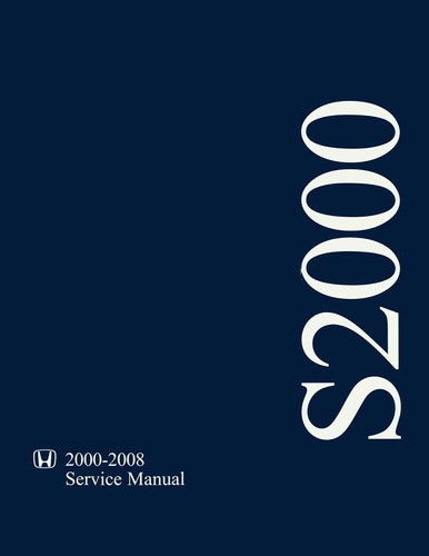 2005 2006 2007 2008 Honda S2000 Shop Service Repair Manual | eBay