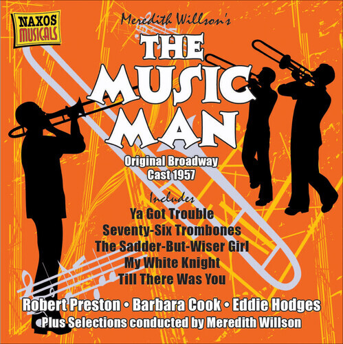 Music Man Original Broadway C by Preston; Cook; Hodges; Kelton; Reed ...