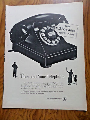 1952 Bell Telephone Ad Taxes & Your Telephone Taxes $2.70 Per Month Per ...