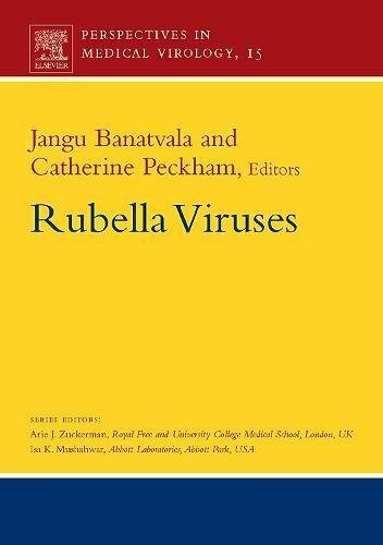 Rubella Viruses (Perspectives in Medical Virology) by Banatvala ...