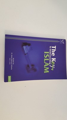 The Key To Understanding Islam - paperback Abdul-Rahman Al-Sheha|Kamal Hassa... | eBay