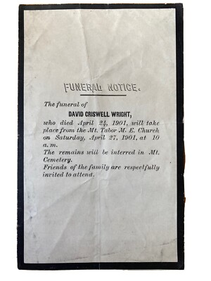 1901 funeral notice for David Criswell Wright, Mt. Tabor Portland ...