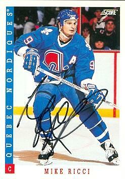 Mike Ricci autographed Hockey Card (Quebec Nordiques) 1993 Score #120 ...