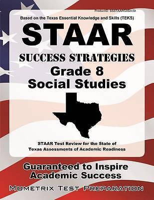 STAAR Success Strategies Grade 8 Social Studies Study Guide: STAAR Test ...