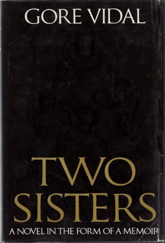Two Sisters,Gore Vidal- 0434829587 9780434829583 | eBay