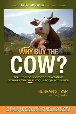 Why Buy the Cow by Subrah S. Iyar (2007, Trade Paperback) for sale ...