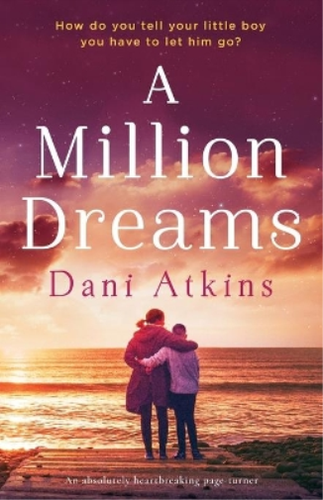 Dani Atkins A Million Dreams (Paperback) 9781838887216 | eBay