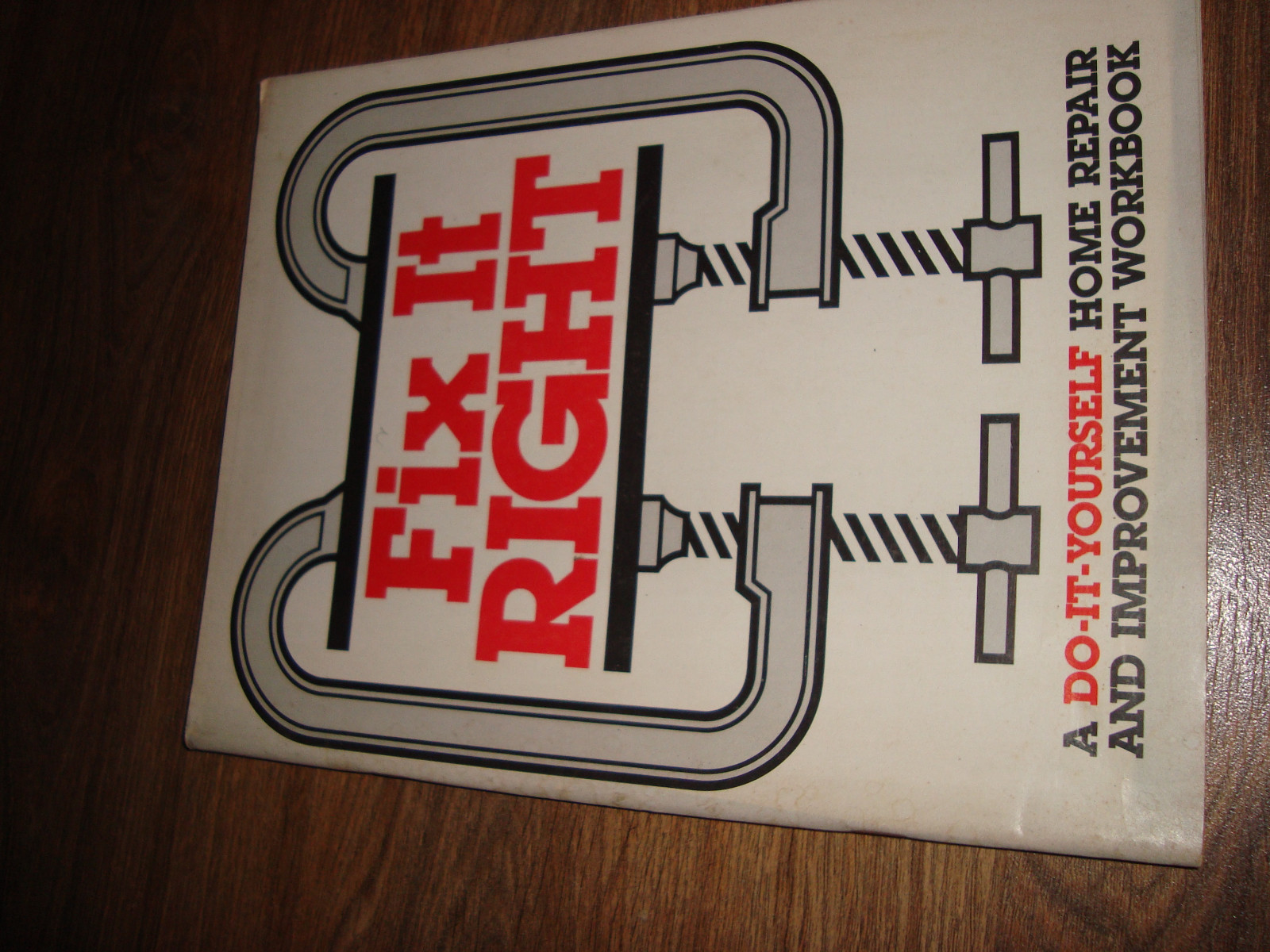 Fix It Right Do It Yourself Home Repair And Improvement Workbook | eBay
