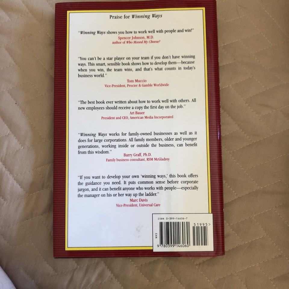 Winning Ways: Four Secrets for Getting Great Result by Working Well ...