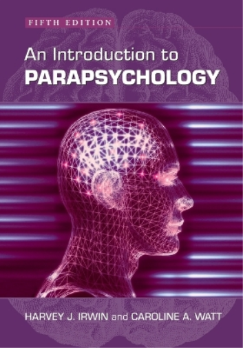 Harvey J. Irwin Caroli An Introduction to Parapsycholog (Paperback) (US ...
