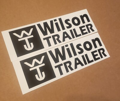 WILSON trailer Decals Stickers 18"-30" Gloss White or Black (2) FAST ...
