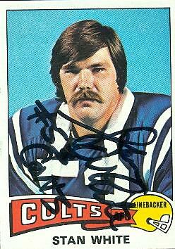 Stan White autographed Football Card (Baltimore Colts) 1975 Topps #144 ...
