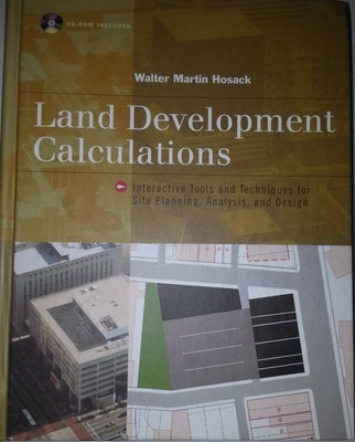 Land Development Calculations By Walter M. Hosack 2001 Hard Cover ...