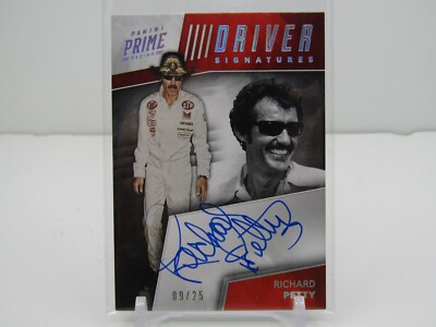 RICHARD PETTY 2018 PRIME RACING DRIVER SIGNATURES AUTOGRAPH! #09/25! SP ...
