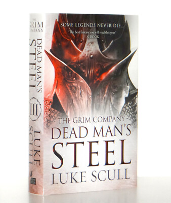 Luke Scull Signed Dead Man's Steel, Grim Company 3 UK Hardcover 1st ...