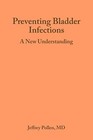 Preventing Bladder Infections: A new understanding, Pollen ...