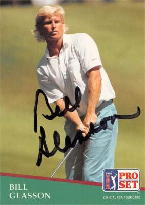 Bill Glasson autographed golf card PGA, Oral Roberts University 1991 ...