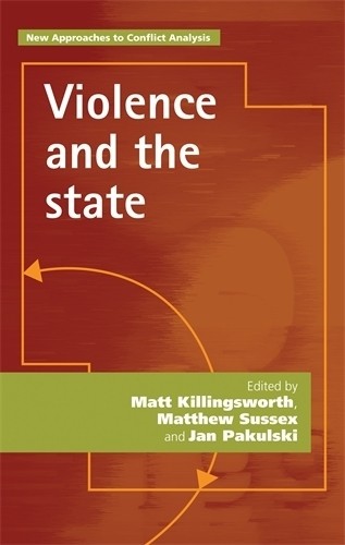 Jan Pakulski Violence and the State (Hardback) (UK IMPORT ...