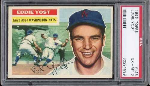 1956 Topps Baseball #128 Eddie Yost Gray Back PSA 6 | eBay