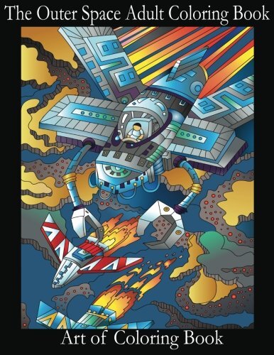 THE OUTER SPACE ADULT COLORING BOOK: RELIEVE DEPRESSION By Art Of ...