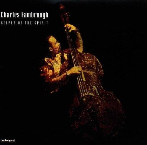 Keeper of the Spirit - Audio CD By Charles Fambrough - VERY GOOD ...