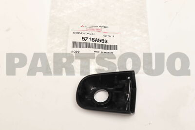 5716A593 Genuine Mitsubishi COVER,F/DR OUTS HANDLE,LH | eBay