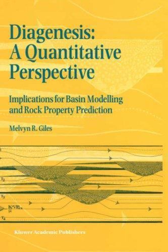 Diagenesis : A Quantitative Perspective : Implications for Basin ...