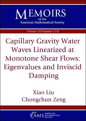 Capillary Gravity Water Waves Linearized at Monotone Shear Flows - 9781470474881 9781470474881| eBay