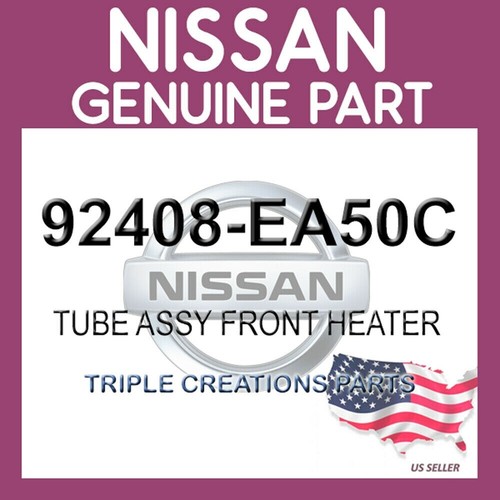 Genuine Nissan OEM 92408-EA50C TUBE ASSY FRONT HEATER 92408EA50C | eBay
