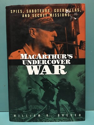 MacArthur's Undercover War by William B. Breuer 1st/1st HC/DJ 1995 | eBay