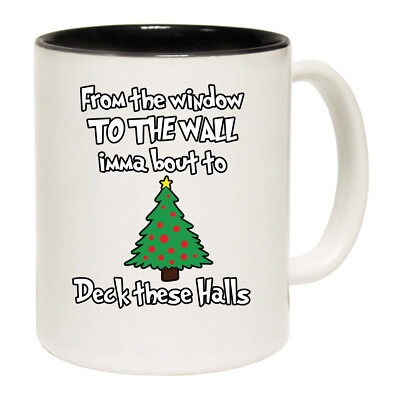 Xmas From The Windows To The Walls Christmas Tree - Funny Coffee Mug ...