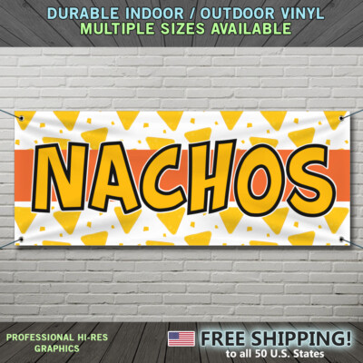 NACHOS Mexican Food Vendor Business Advertising Vinyl Banner Sign | eBay