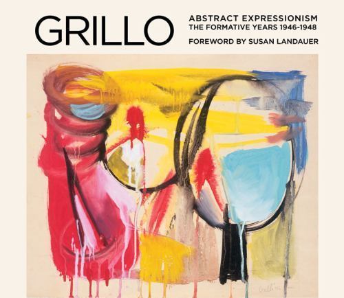 Grillo : Abstract Expressionism - The Formative Years, 1946-1948 by ...