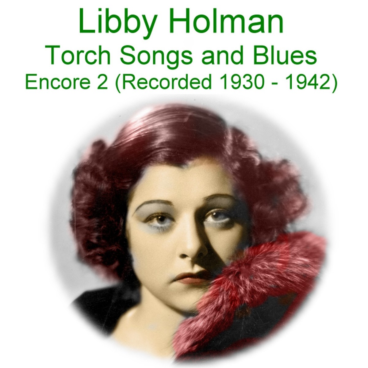 Libby Holman Discography
