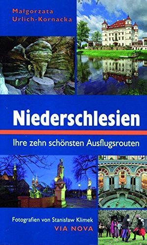 Malgorzata Urlich-Kornacka Stan Niederschlesien: Ihre zehn schönsten Au ...