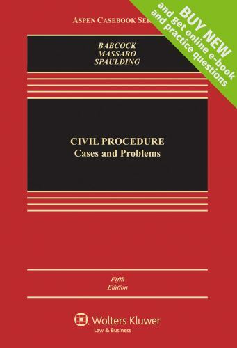 Aspen Casebook Ser.: Civil Procedure : Cases and Problems by Toni M ...