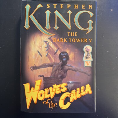 The Dark Tower V Wolves Of The Calla By Stephen King FIRST (1st) TRADE ...