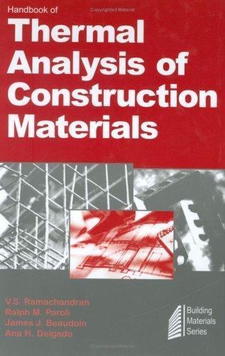 Handbook of Thermal Analysis of Construction Materials by Ralph M ...